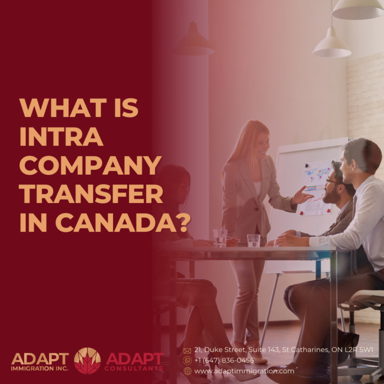 What is Intra-Company Transfer in Canada? What is Intra-Company Transfer in Canada?