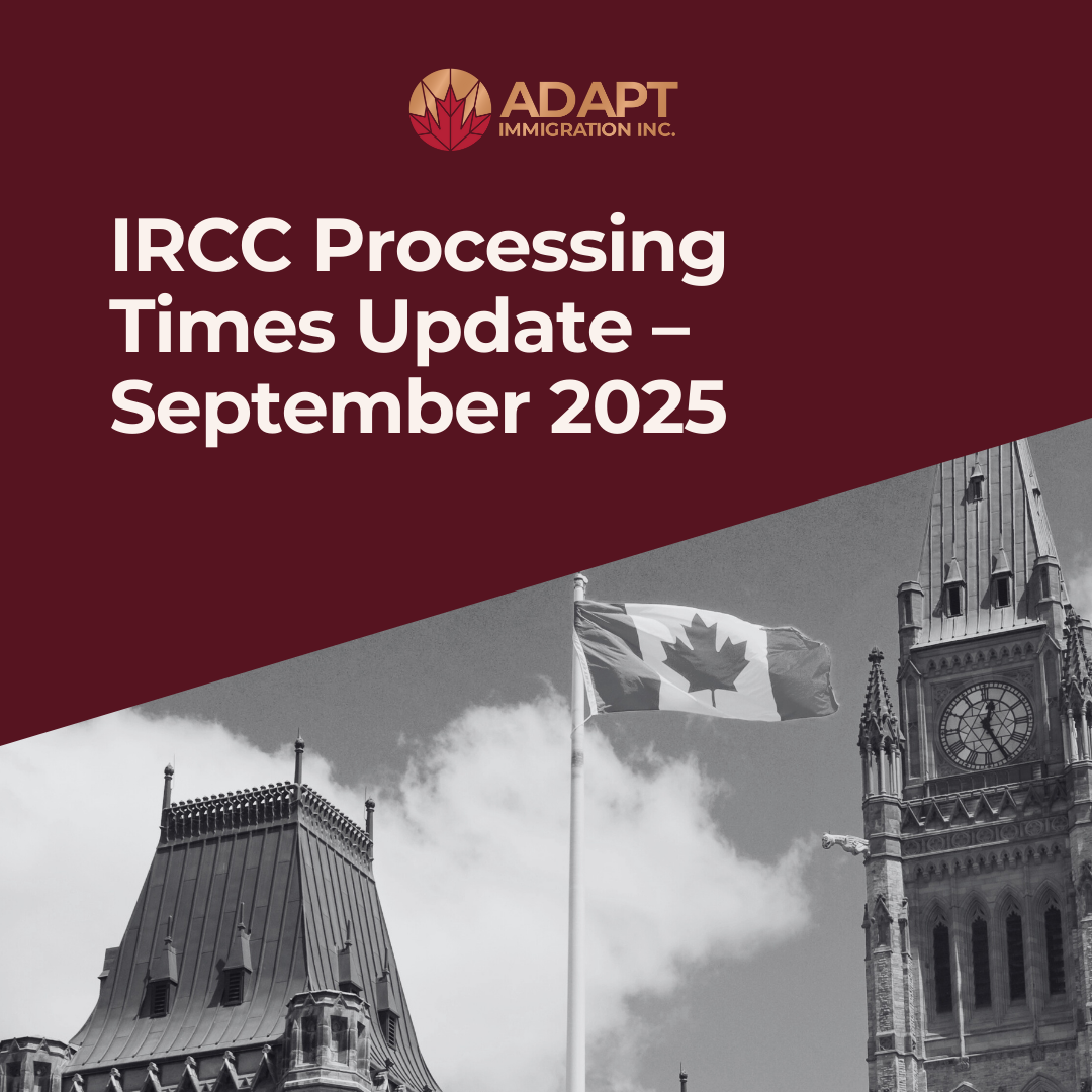 IRCC Processing Times – September 2025 | Adapt Immigration