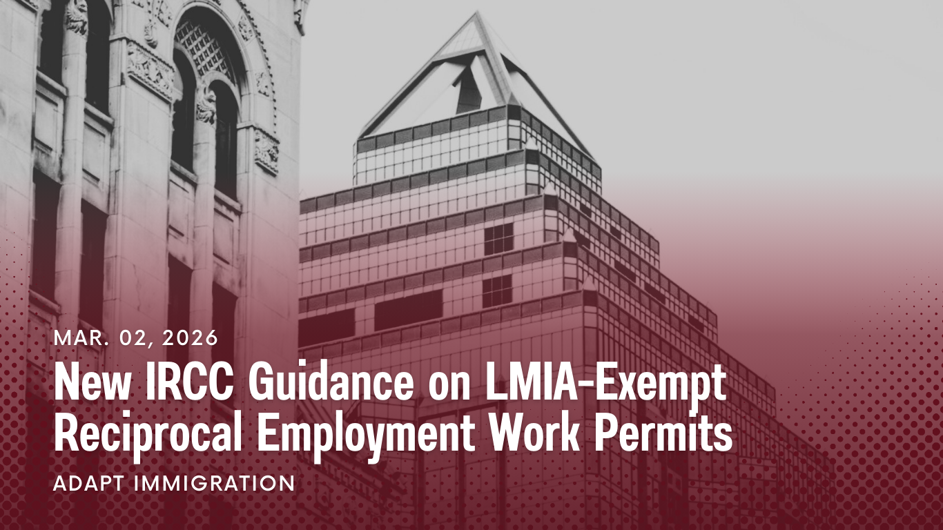 LMIA-Exempt Work Permits: IRCC 2026 Update